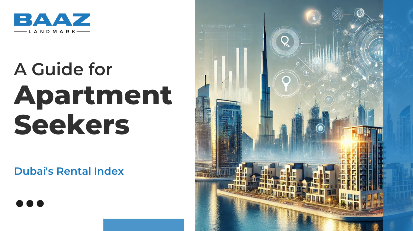 Dubai Rental Index: A Guide for Apartment Seekers